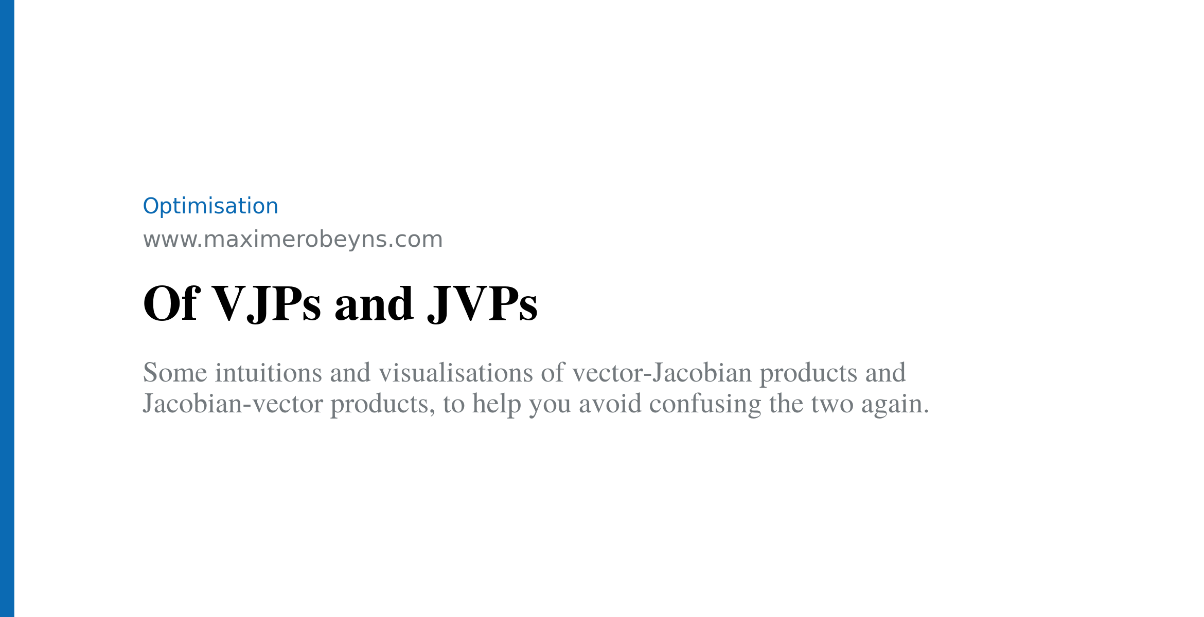 Of VJPs and JVPs